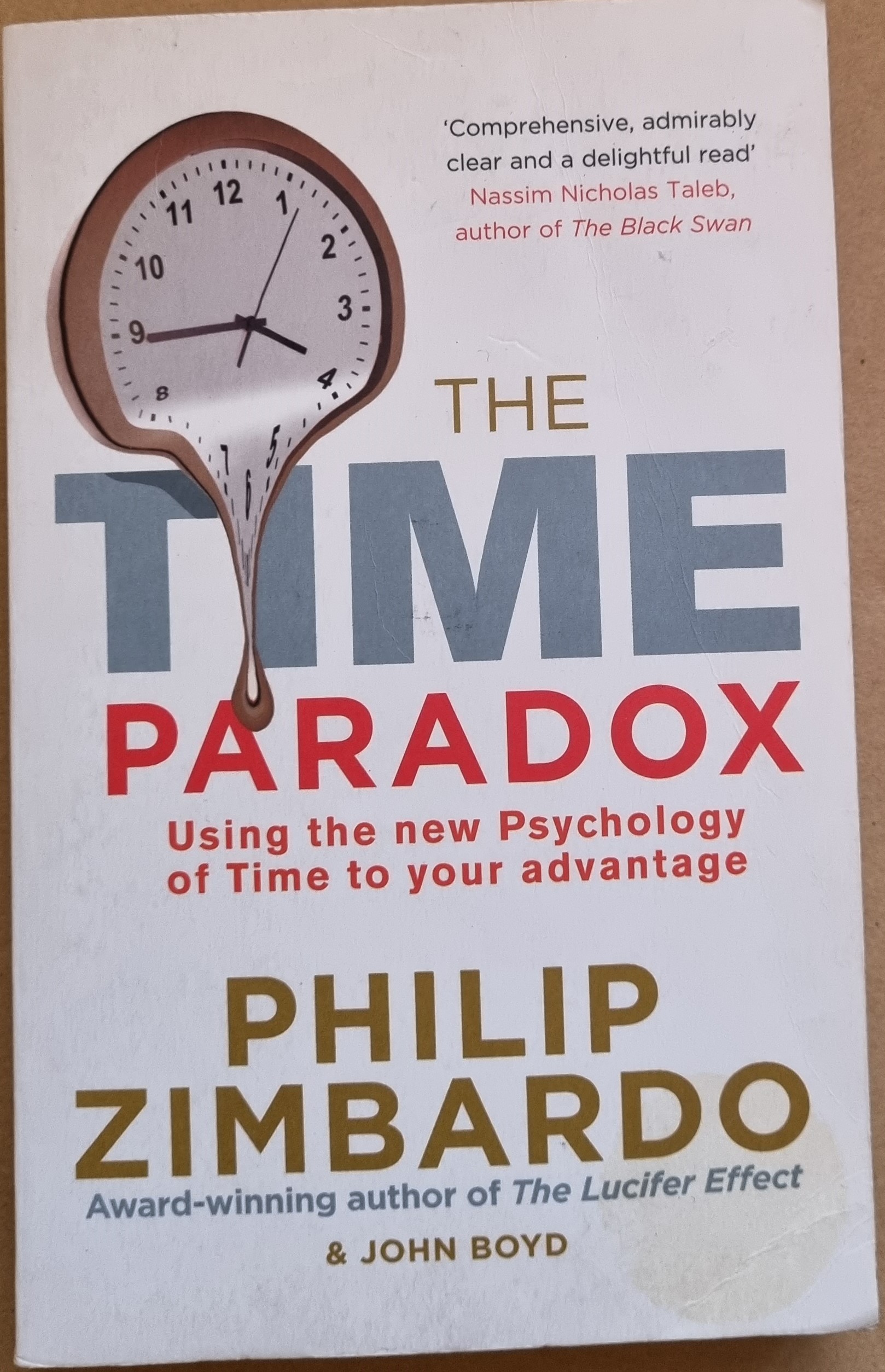 The Time Paradox: Using The New Psychology of Time To Your Advantage ...
