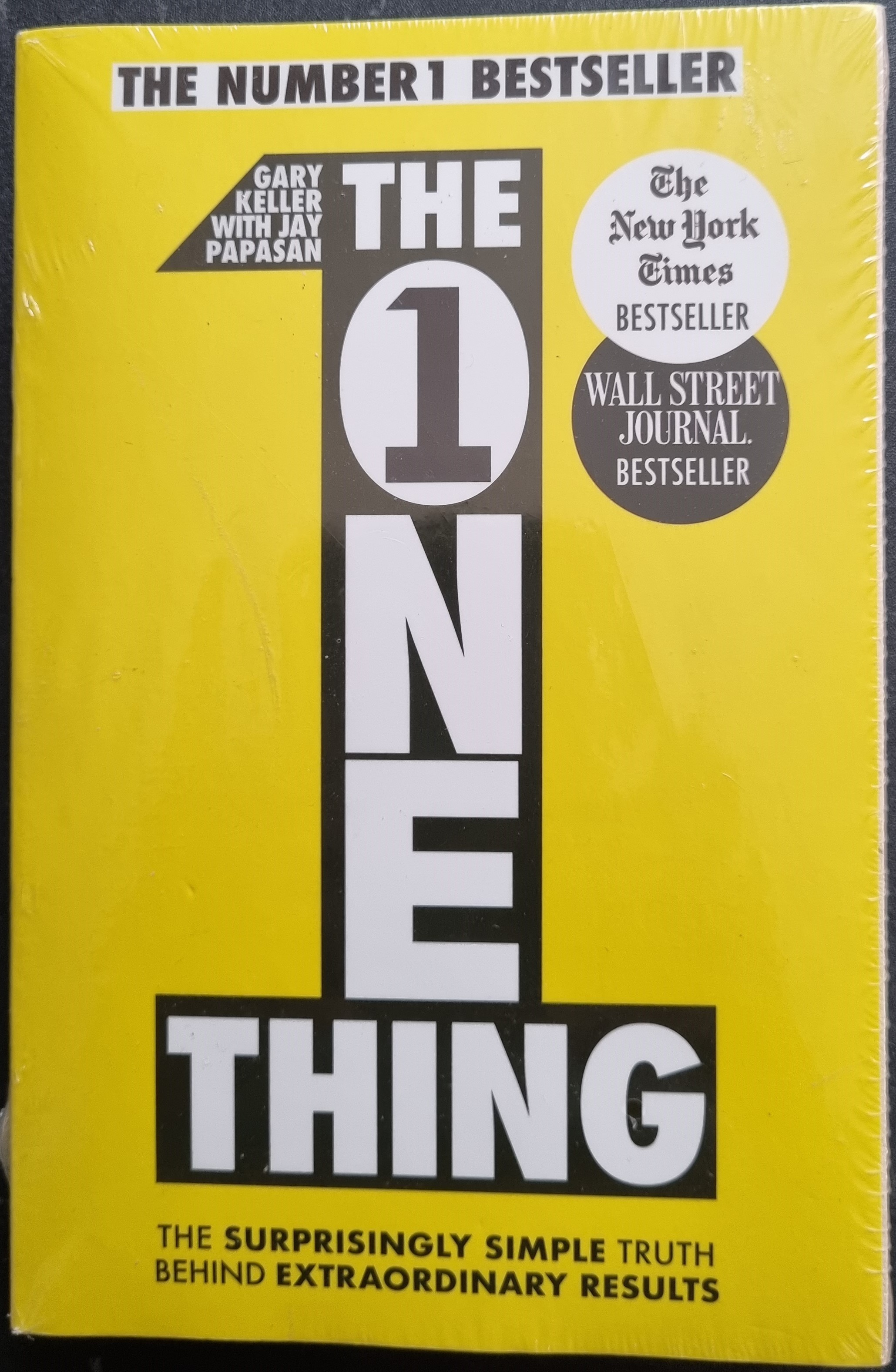 The One Thing: The Surprisingly Simple Truth Behind Extraordinary ...